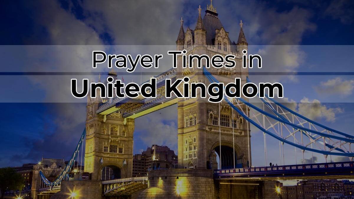 Prayer Times in the United Kingdom - Faiz e Islam